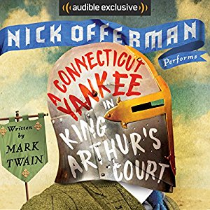 AUDIBLE Deal of the Day 🎧 A Connecticut Yankee in King Arthur's Court ...