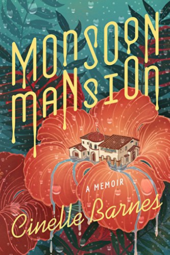 Book of the Day: Monsoon Mansion | Pixel of Ink