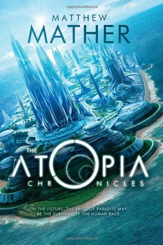 Book of the Day: The Atopia Chronicles | Pixel of Ink