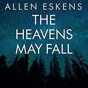 AUDIBLE Deal of the Day: The Heavens May Fall | Pixel of Ink