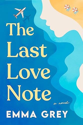 Book of the Day: The Last Love Note | Pixel of Ink