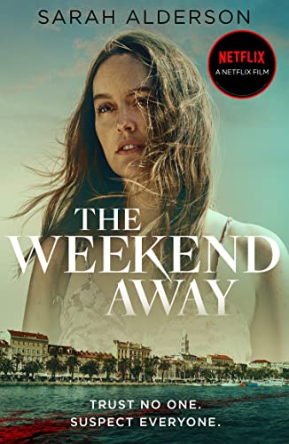 Book of the Day: The Weekend Away | Pixel of Ink